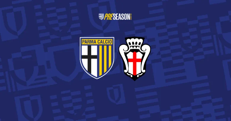 PRESEASON 2025: FRIENDLY VERSUS PRO VERCELLI ON 1 AUGUST | Parma Calcio ...